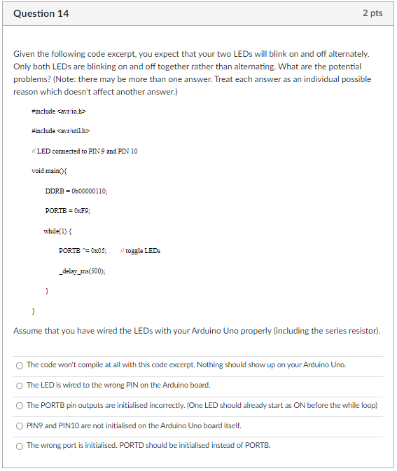 Solved Question 14 2 pts Given the following code excerpt, | Chegg.com