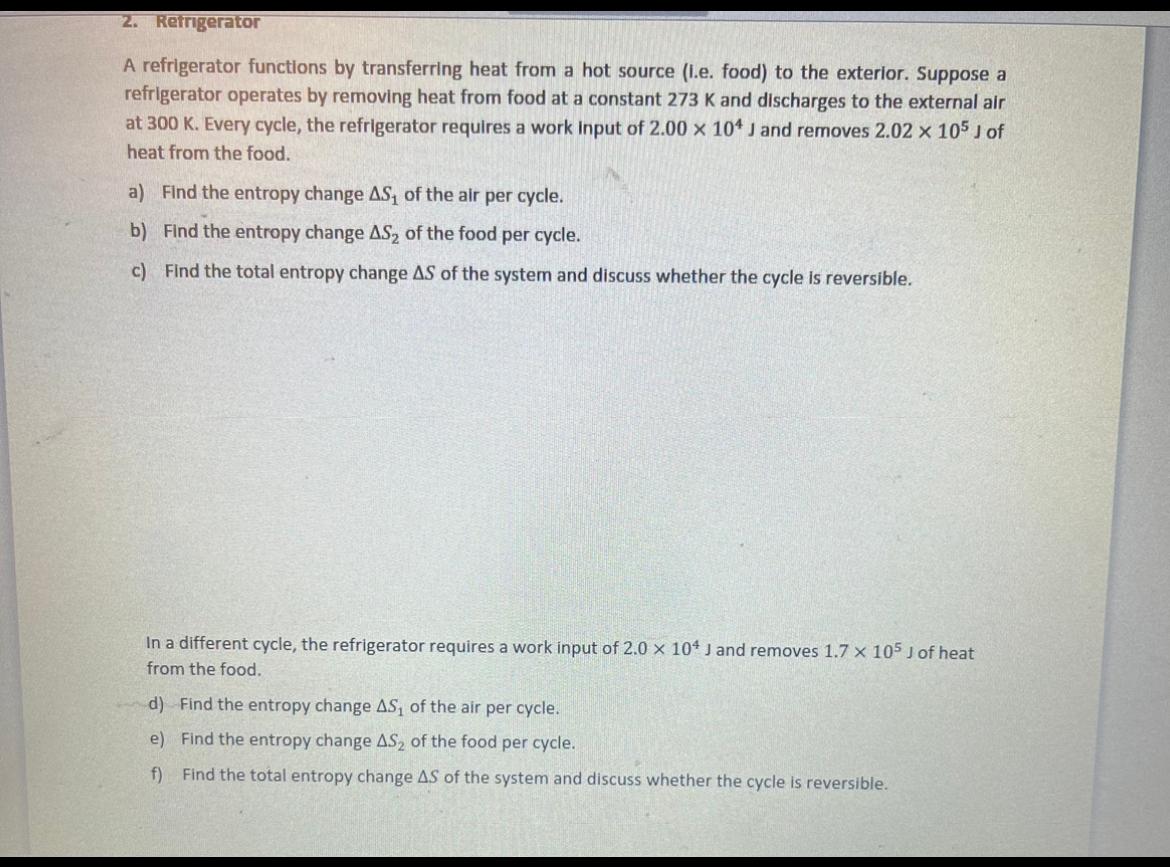 Solved A refrigerator functions by transferring heat from a | Chegg.com