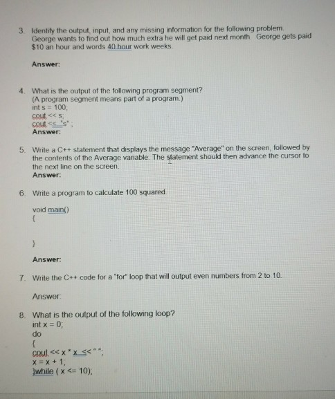Solved 3 Identify the output, input, and any missing | Chegg.com