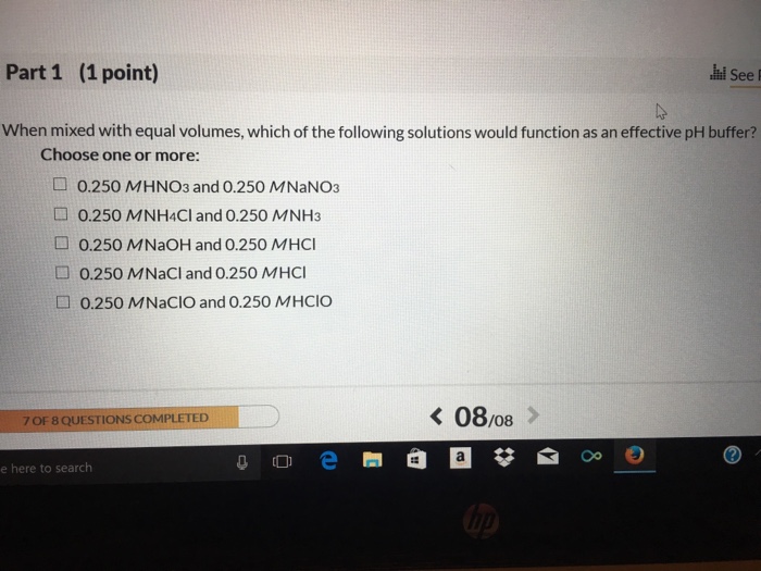 Solved Part 1 1 Point When Mixed With Equal Volumes Which 