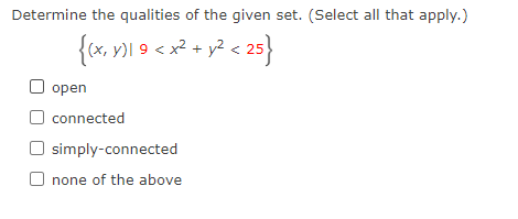 Solved Determine the qualities of the given set. (Select all | Chegg.com