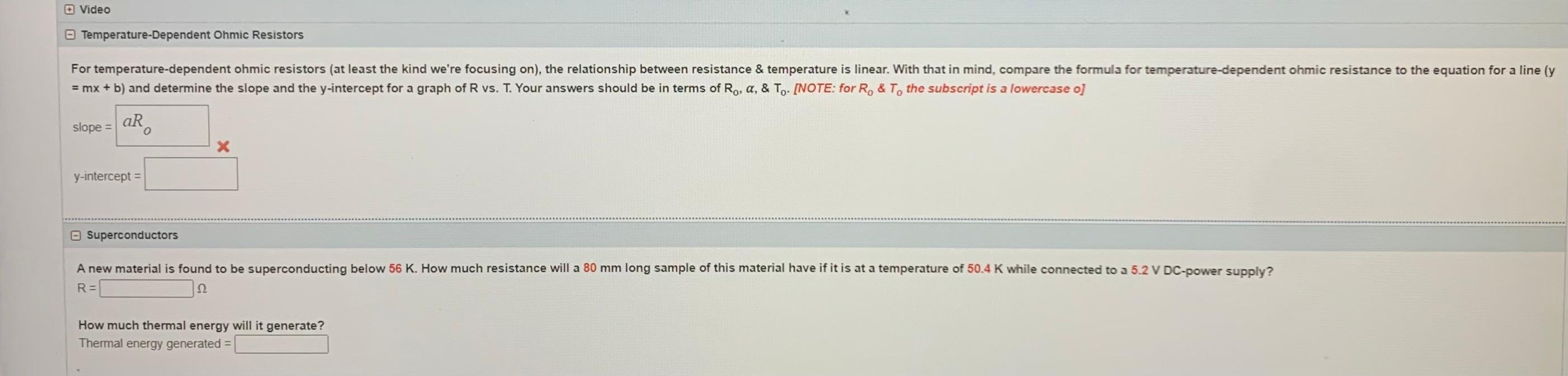 Solved Video Temperature-Dependent Ohmic Resistors =mx+b) | Chegg.com