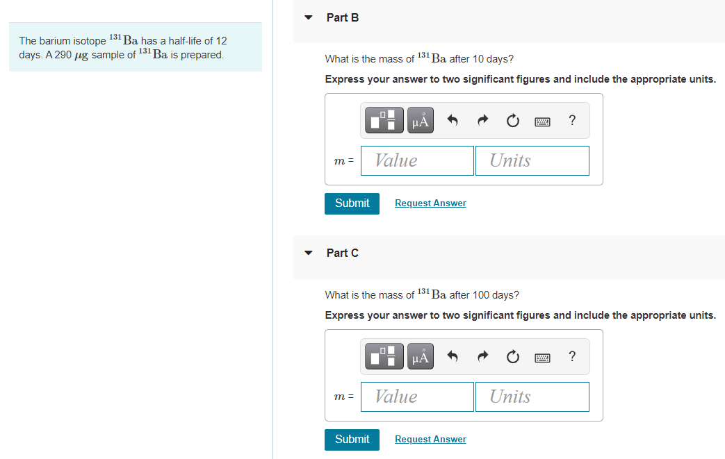 Solved Part A The barium isotope 131 Ba has a half-life of | Chegg.com