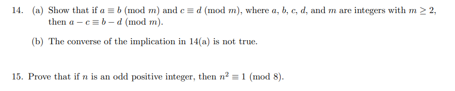 Solved 14. (a) Show that if a≡b(modm) and c≡d(modm), where | Chegg.com