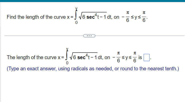 Solved Find the length of the curve x=∫0y6sec4t-12dt, ﻿on | Chegg.com