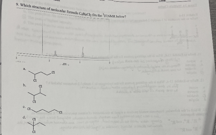 Solved 9. Which structure of molecular formula C4H8Cl2 fits | Chegg.com