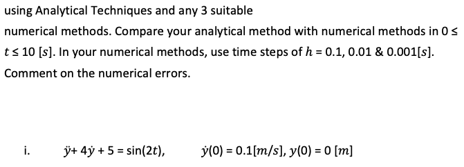 Solved using Analytical Techniques and any 3 suitable | Chegg.com