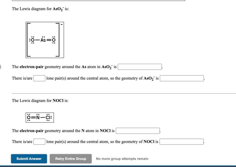 Solved The Lewis diagram for AsO2 is: :0-as= The | Chegg.com