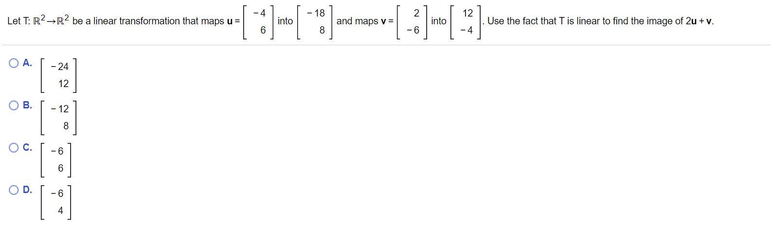 Solved -4 - 18 2 12 Let T: R2-R2 be a linear transformation | Chegg.com