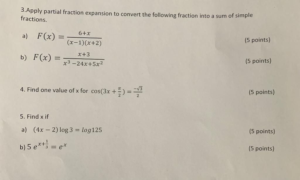 Solved 3. Apply partial fraction expansion to convert the | Chegg.com
