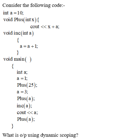 Solved Consider the following code:- What is o/p using | Chegg.com