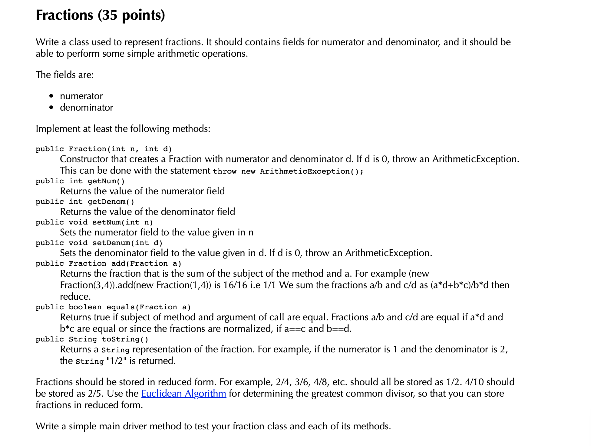 Solved Fractions (35 points) Write a class used to represent | Chegg.com