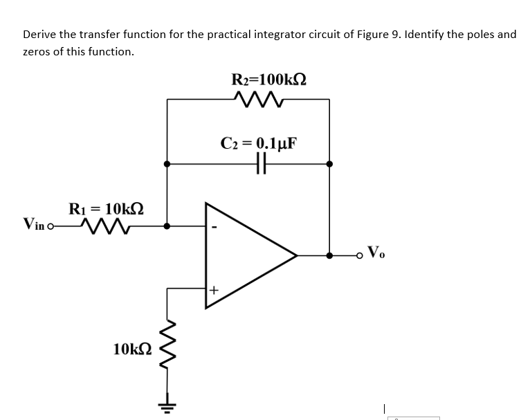 Solved Derive the transfer function for the practical | Chegg.com