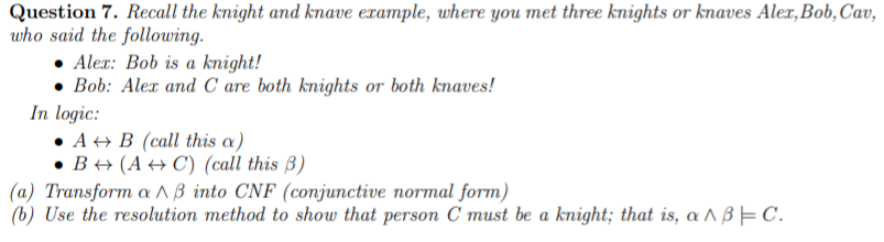 Question 7. Recall the knight and knave example, | Chegg.com