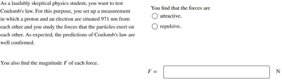 Solved As a laudably skeptical physics student, you want to | Chegg.com