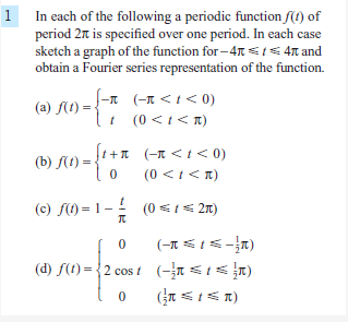 In each of the following a periodic function f(t) of | Chegg.com