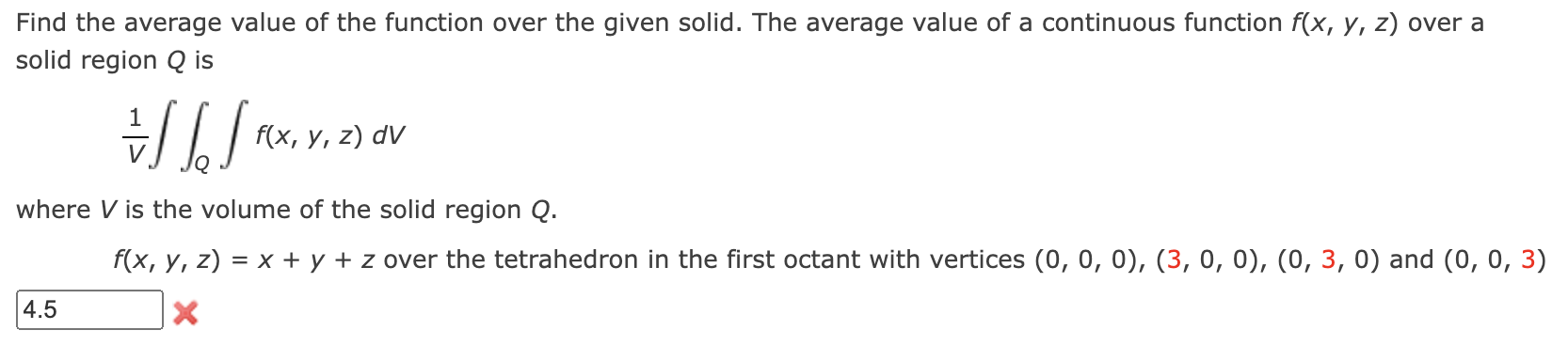 Solved Find The Average Value Of The Function Over The Given