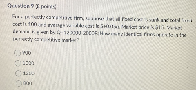 Solved For a perfectly competitive firm, suppose that all | Chegg.com