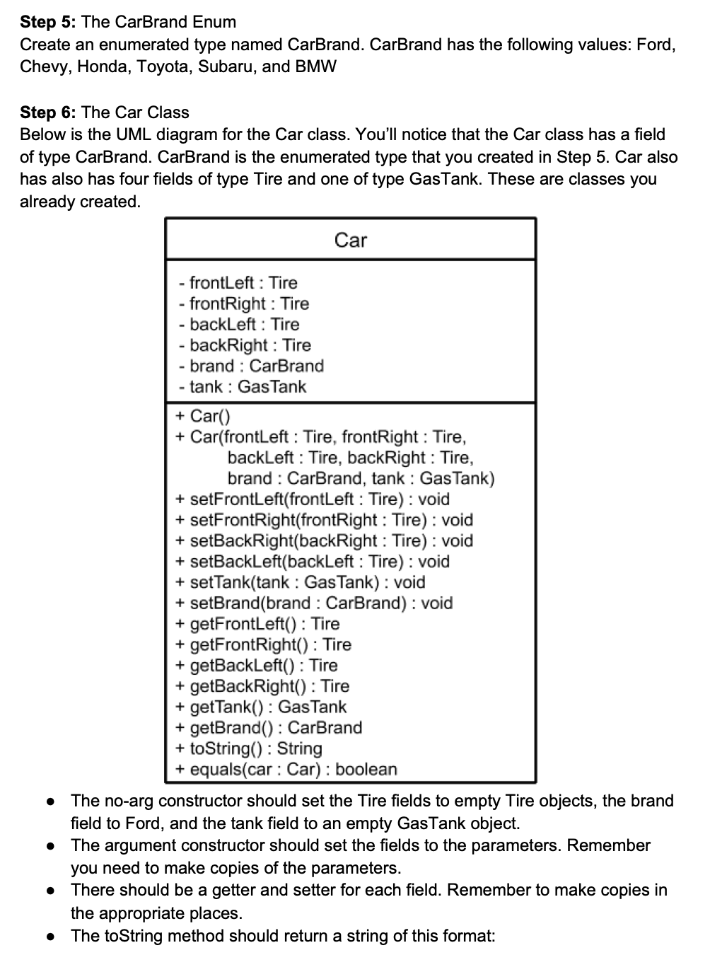 Solved EDITED: here is the tire class info: Basic Java. | Chegg.com