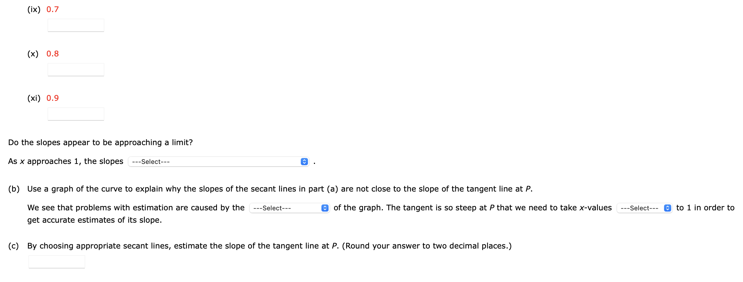Solved The point P(1, 0) lies on the curve y = sin (a) If Q | Chegg.com
