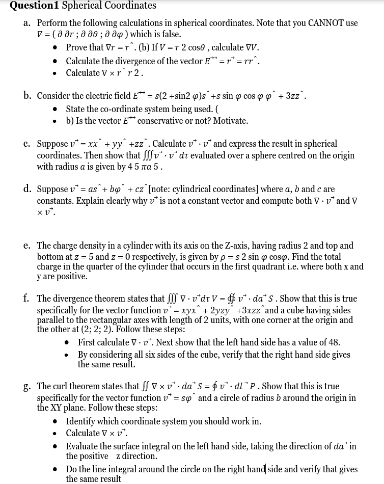 Solved a. Perform the following calculations in spherical | Chegg.com