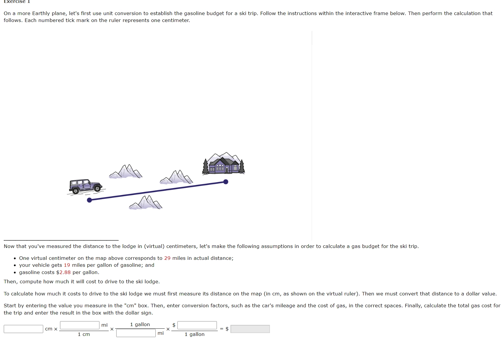 Solved Now that you've measured the distance to the lodge in | Chegg.com