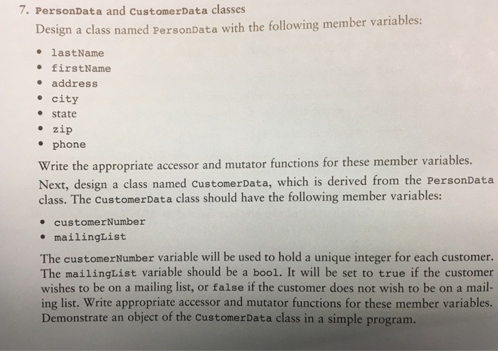 Solved 7. PersonData and CustomerData classes Design a class | Chegg.com