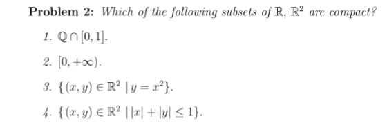 Solved Problem 2: Which of the following subsets of R, R2 | Chegg.com
