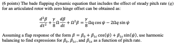Solved The bade flapping dynamic equation that includes the | Chegg.com