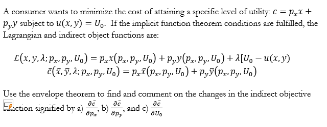 Solved A consumer wants to minimize the cost of attaining a | Chegg.com
