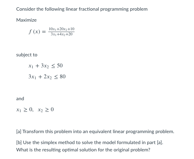Solved Consider The Following Linear Fractional Programming