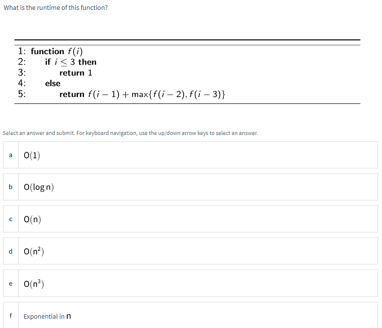 Solved What is the runtime of this function? Select an | Chegg.com
