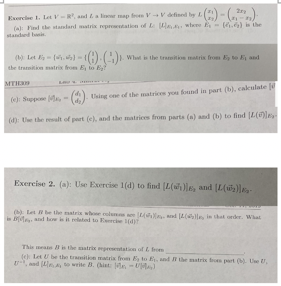 Solved 2x2 X1 V defined by L Exercise 1. Let V= R2, and L a | Chegg.com