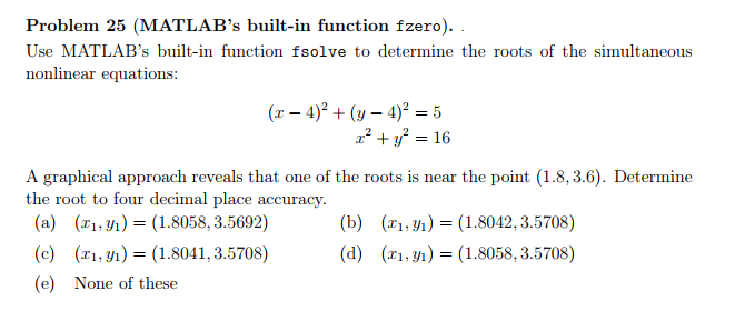 Solved = 0 Problem 24. Use Newton's method to determine an | Chegg.com