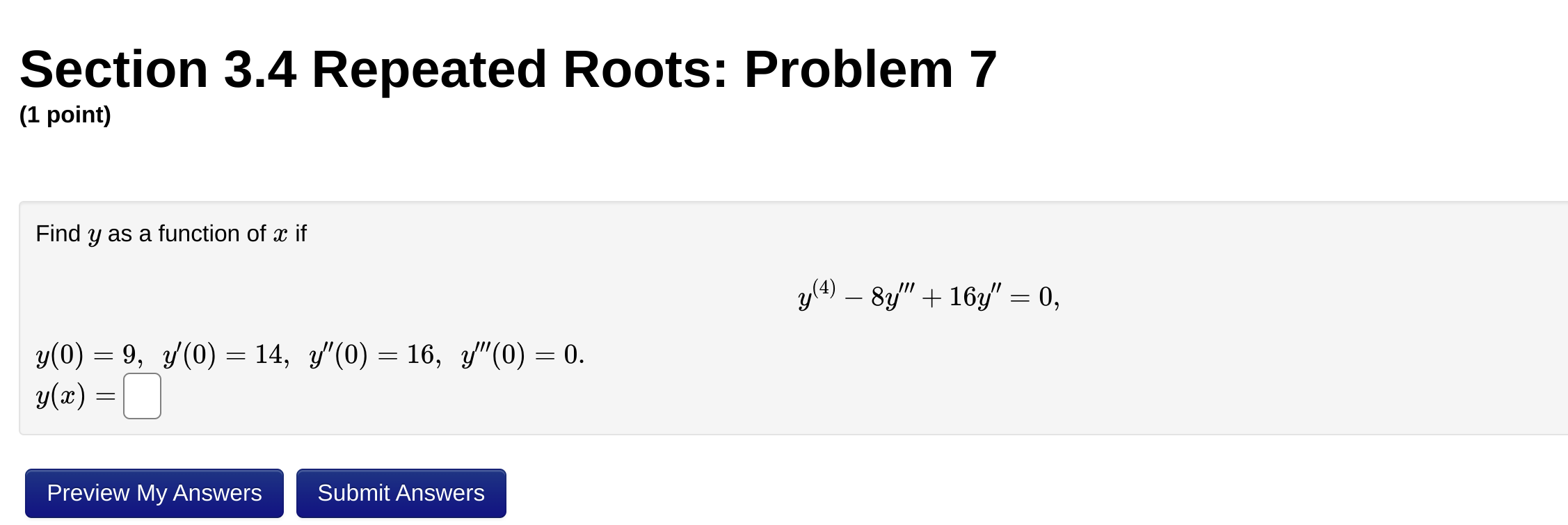 Solved Section 3.4 Repeated Roots: Problem 7 (1 point) Find | Chegg.com