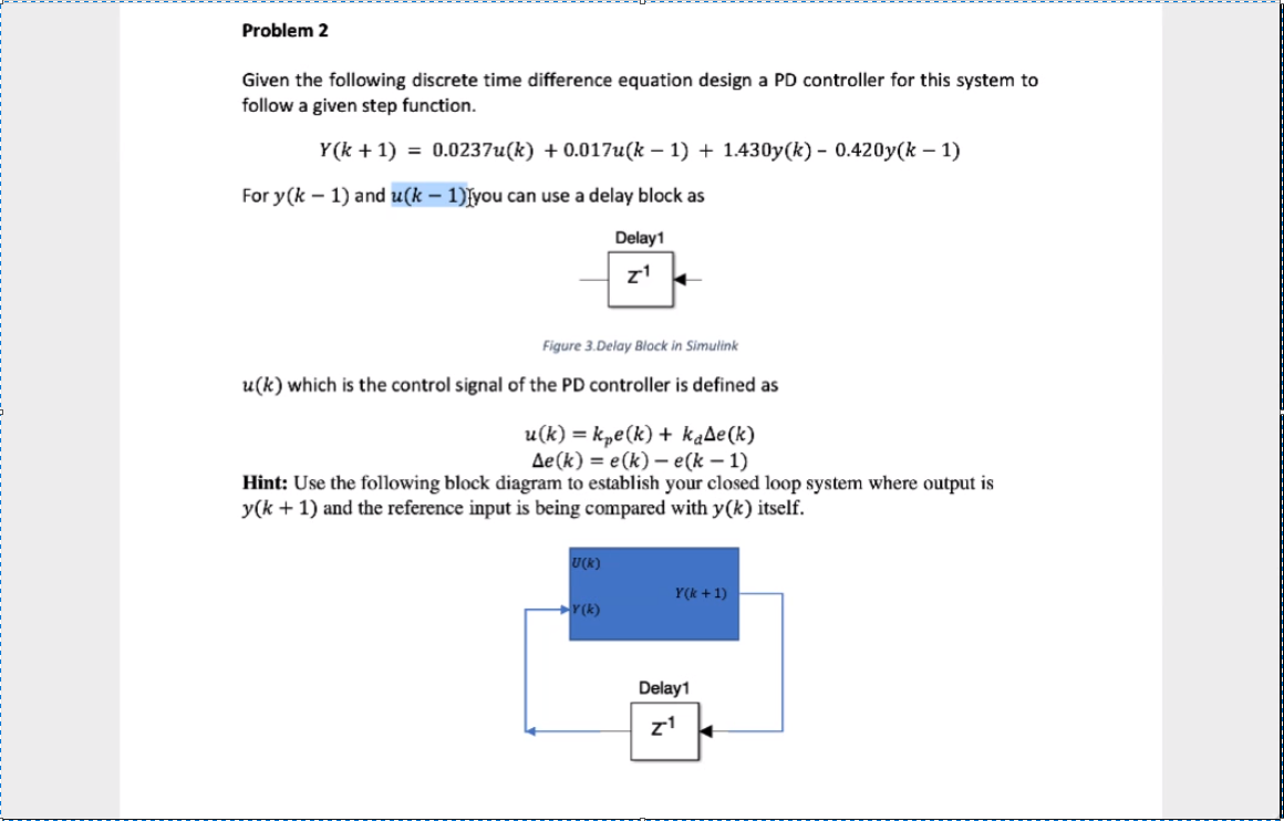 Solved Problem 2 Given the following discrete time | Chegg.com