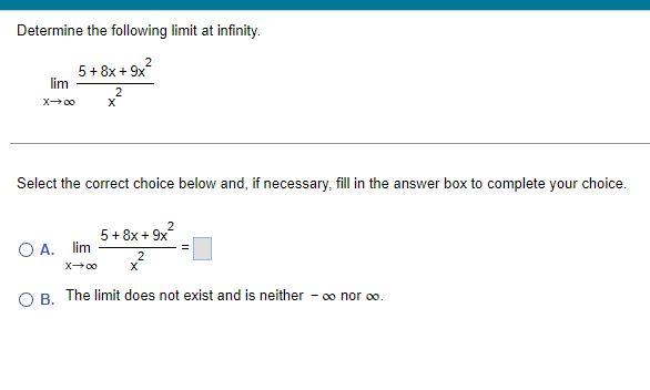 Solved Determine the following limit at infinity. | Chegg.com