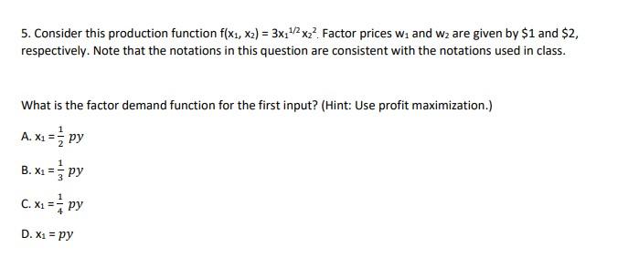 Solved 5. Consider this production function | Chegg.com