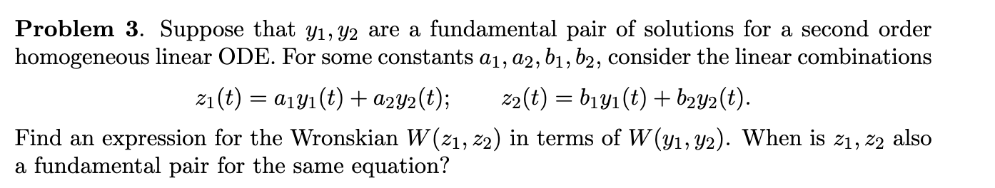 Solved Problem 3. Suppose that y1,y2 are a fundamental pair | Chegg.com