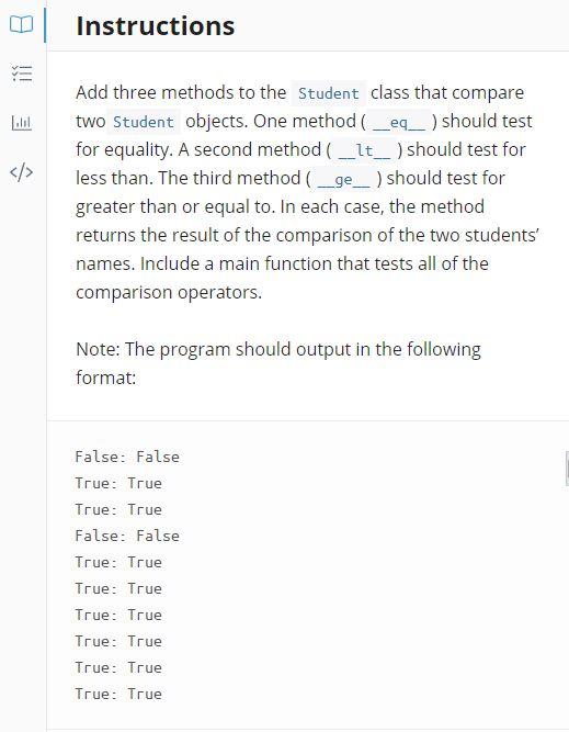 Solved Python3 Add three methods to the Student class that | Chegg.com