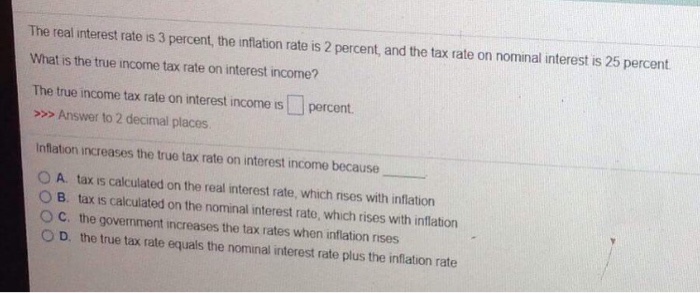 Solved The real interest rate is 3 percent, the inflation | Chegg.com