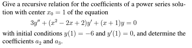 Solved Give a recursive relation for the coefficients of a | Chegg.com