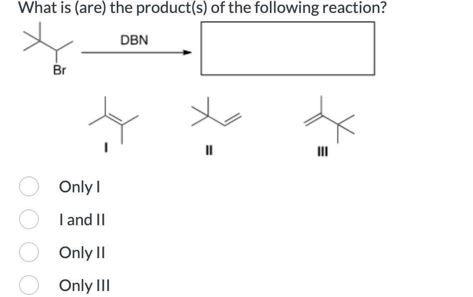 Solved What Is Are The Product S Of The Following