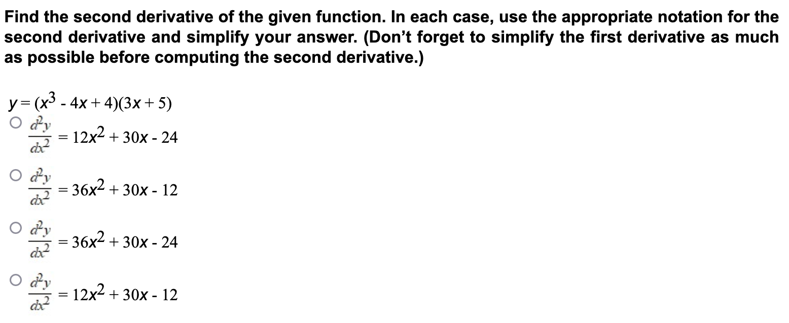 Solved Find the second derivative of the given function. In | Chegg.com