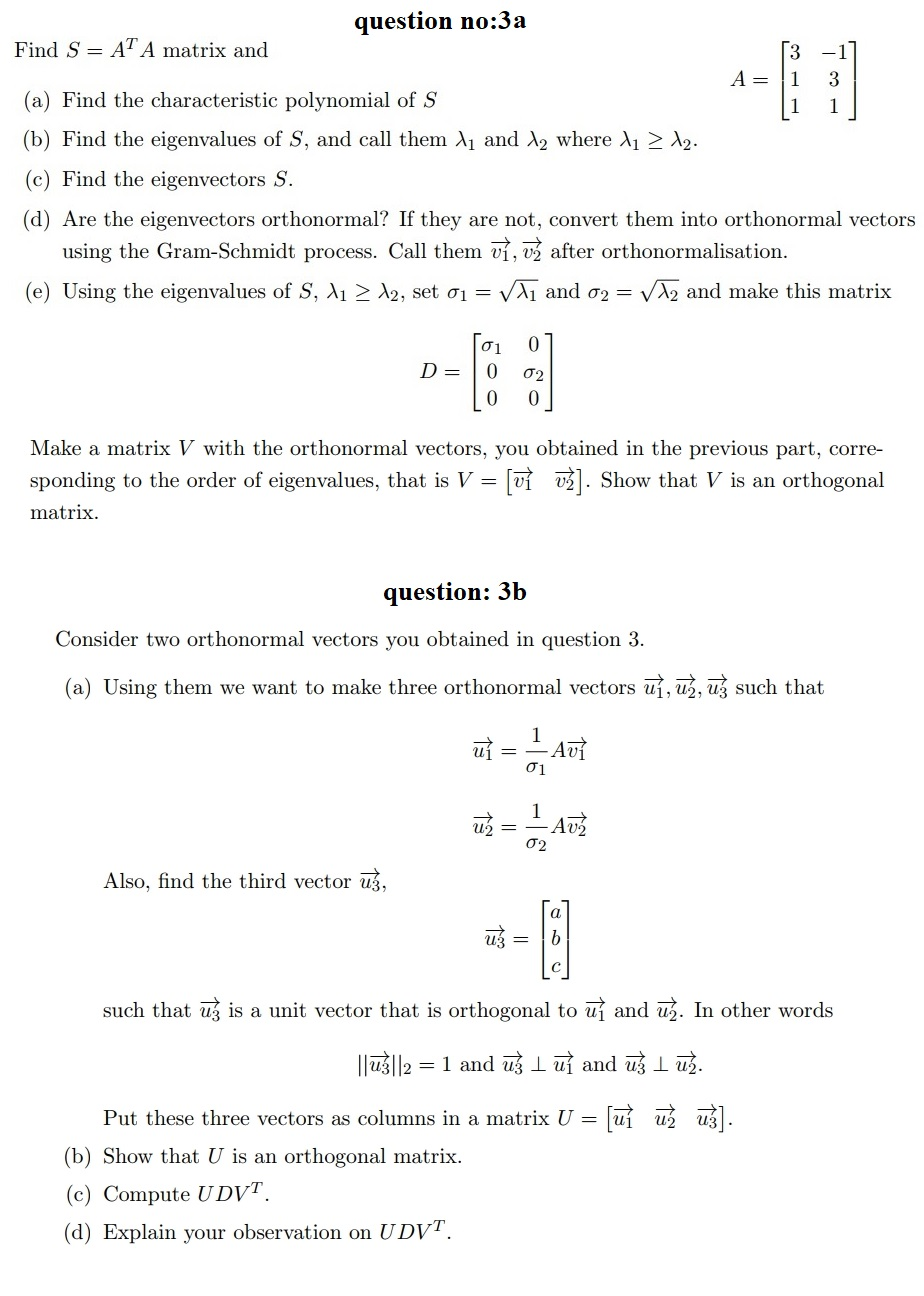 Solved question no:3a Find S = AT A matrix and 3 A= 1 3 (a) | Chegg.com