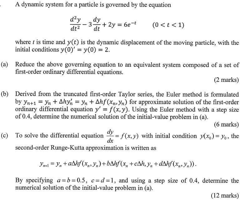 Solved A dynamic system for a particle is governed by the | Chegg.com