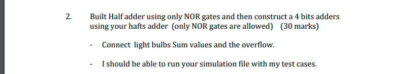 2. Built Half adder using only NOR gates and then | Chegg.com