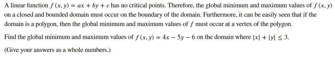 Solved A linear function f(x,y)=ax+by+c has no critical | Chegg.com