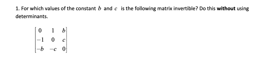 Solved For which values of the constant b ﻿and c ﻿is the | Chegg.com