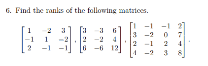 Solved 6. Find the ranks of the following matrices. | Chegg.com